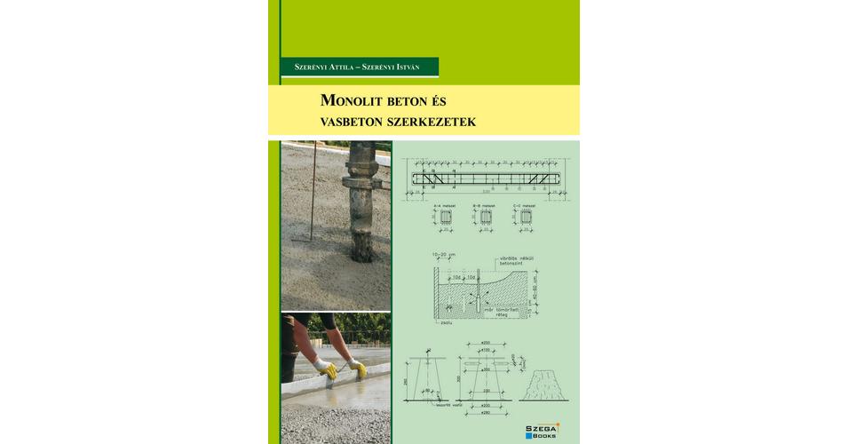 Monolit beton és vasbeton szerkezetek